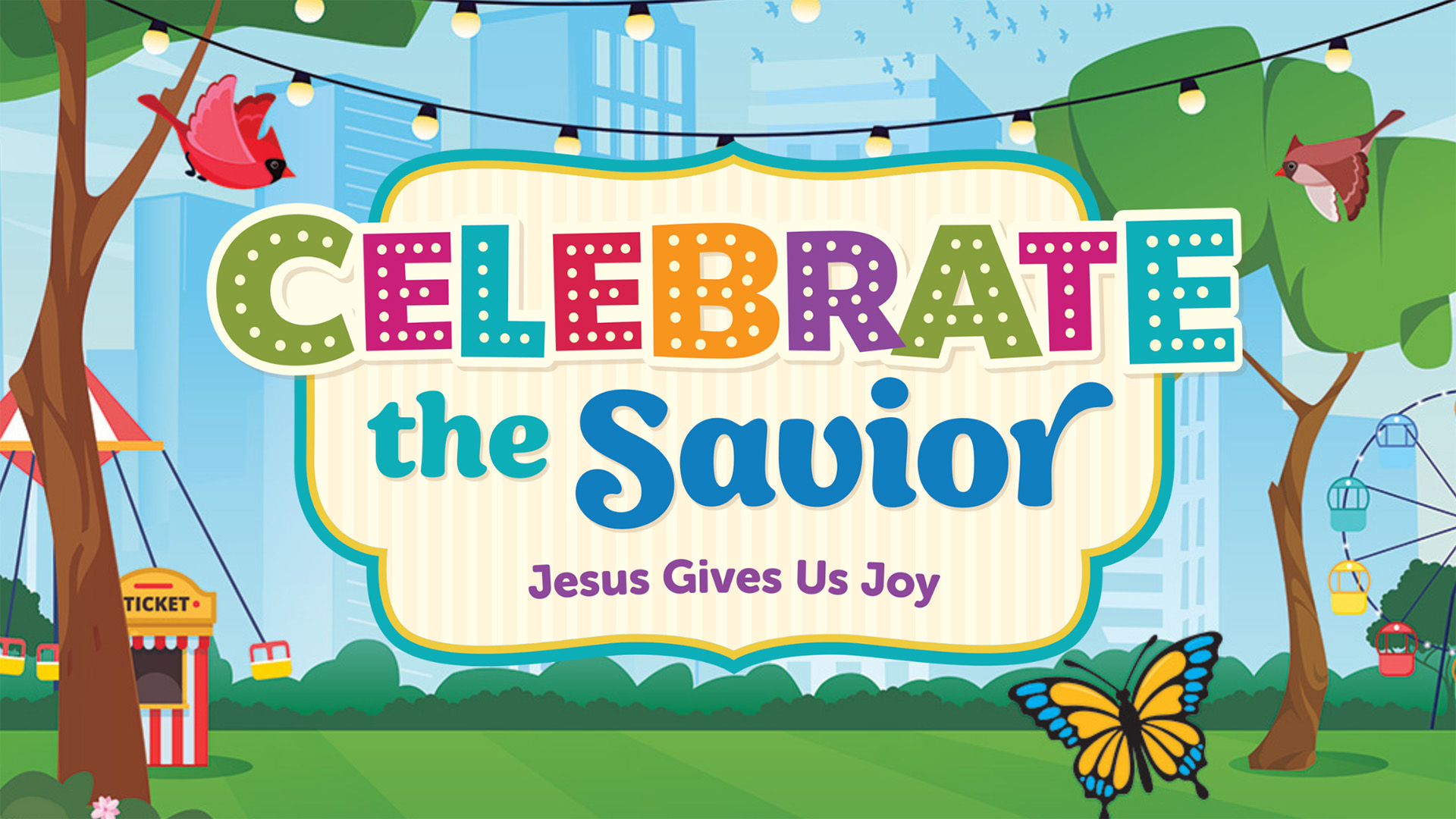 VBS 2024 Overview: Celebrate the Savior