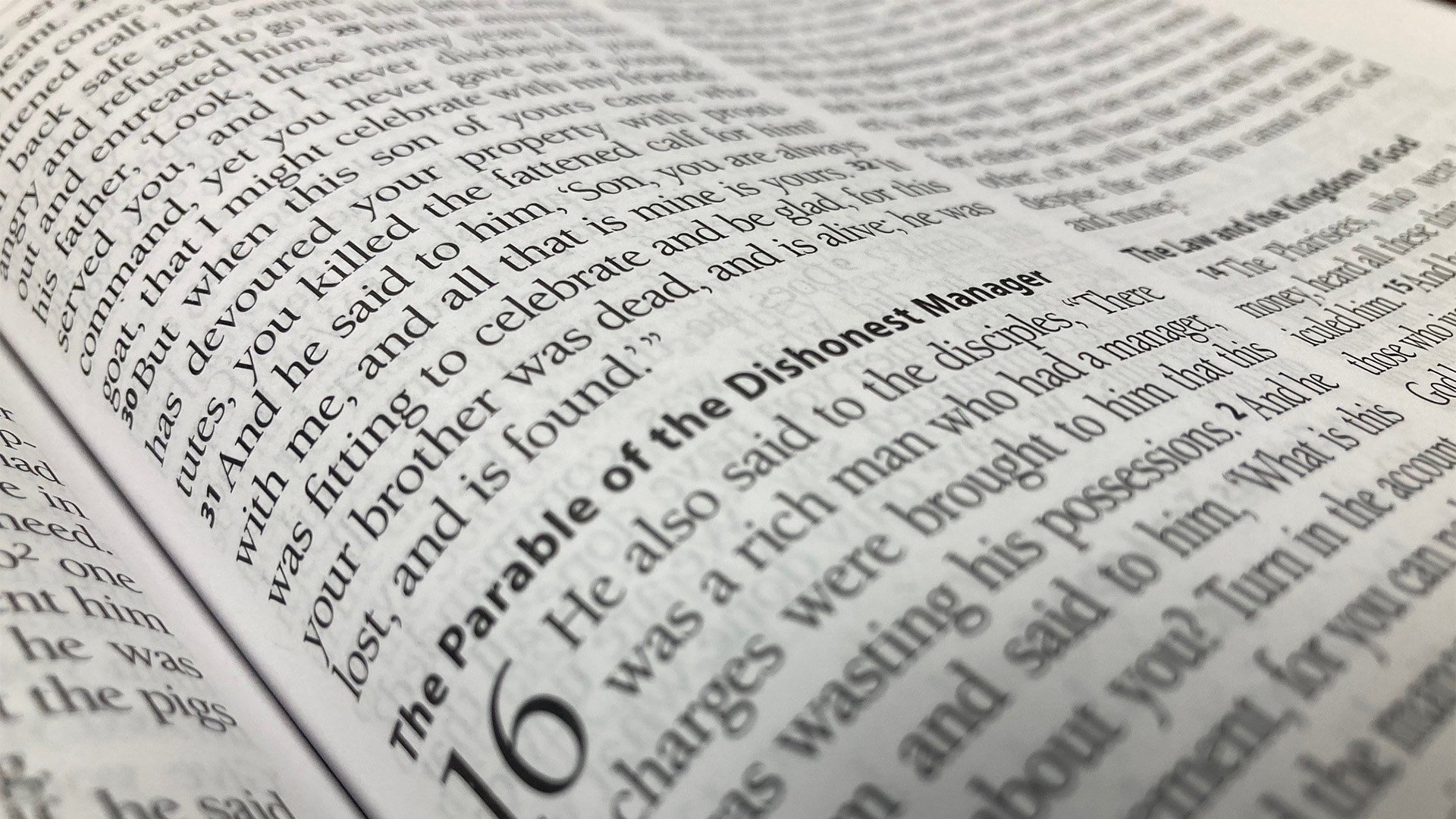 Digging Deeper into Scripture: Luke 16:1–15