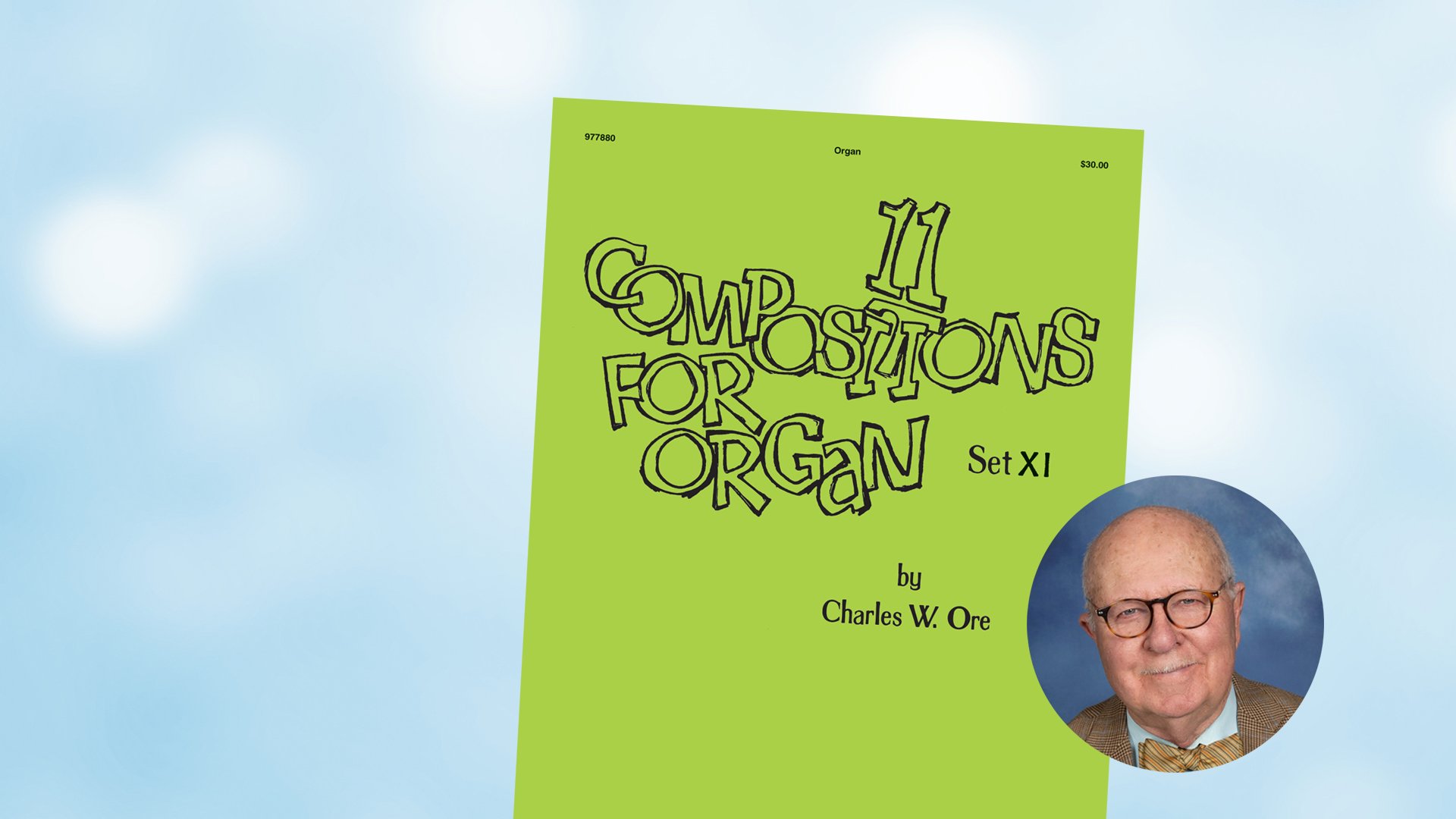 Composer of the Month: Charles Ore