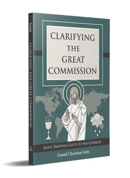 What Do Lutherans Say About the Great Commission
