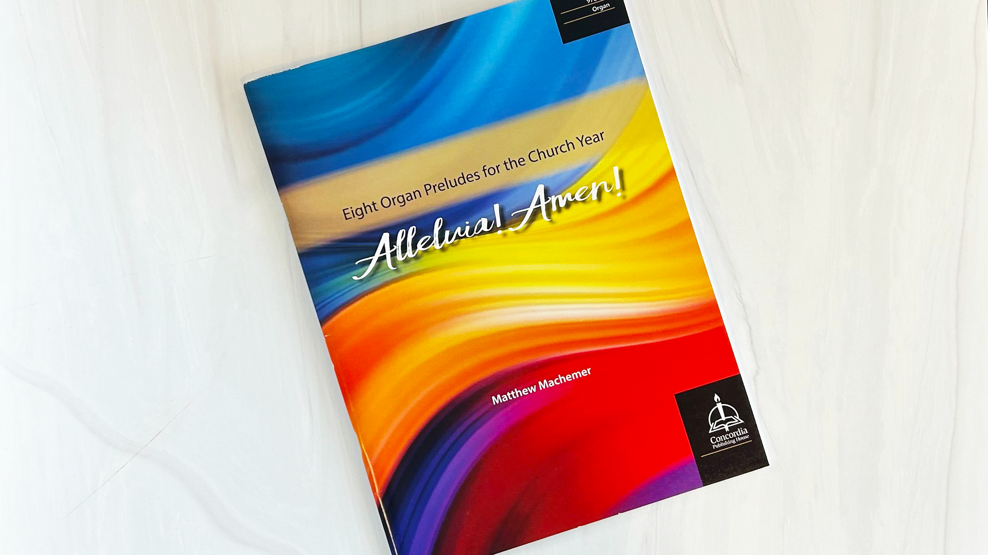 Music of the Month: Alleluia! Amen! Eight Organ Preludes for the Church ...